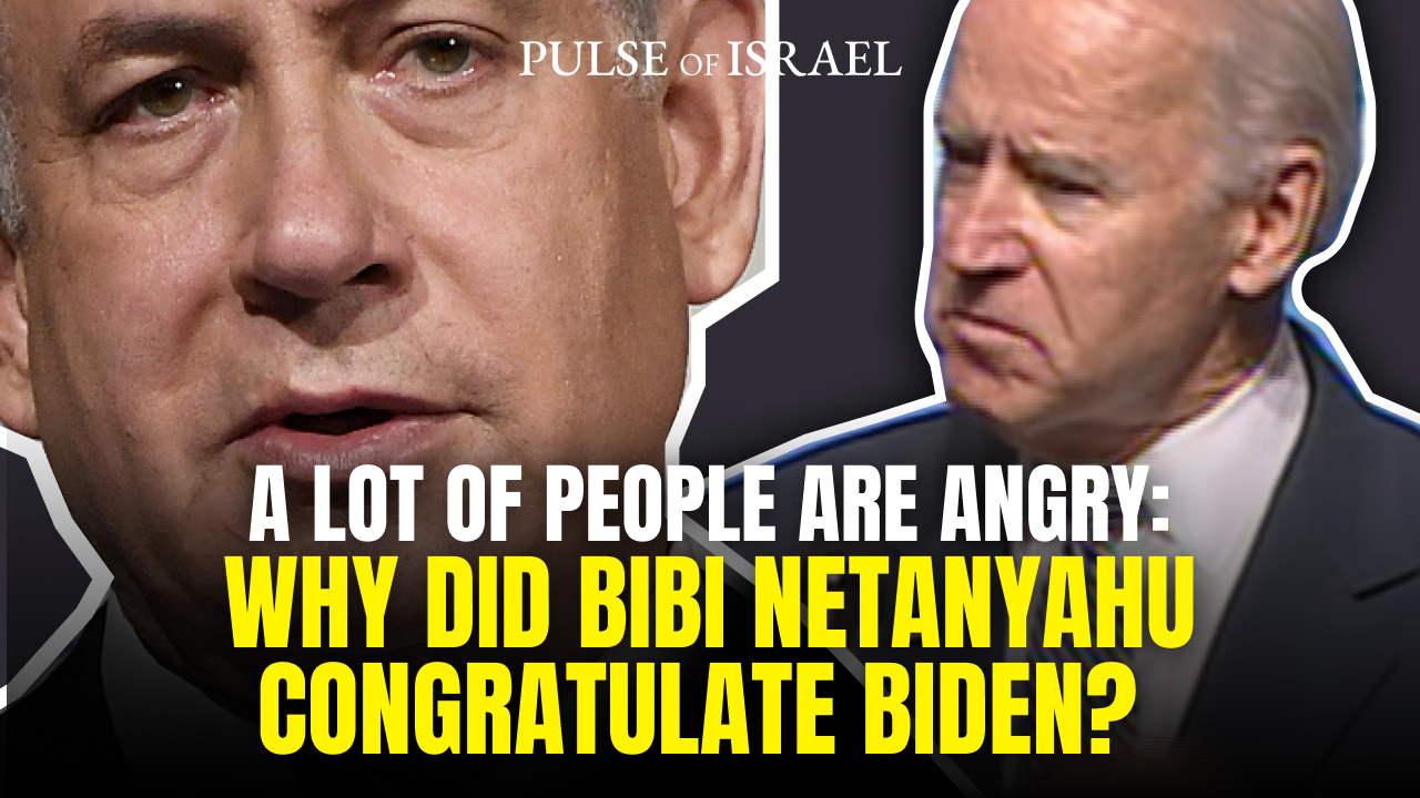 Why did Bibi Netanyahu congratulate Biden?