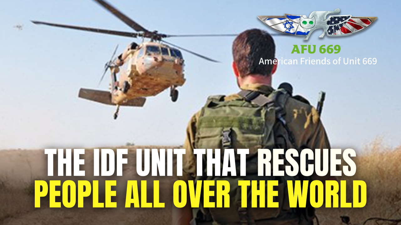 The IDF Unit that Rescues People all over the World