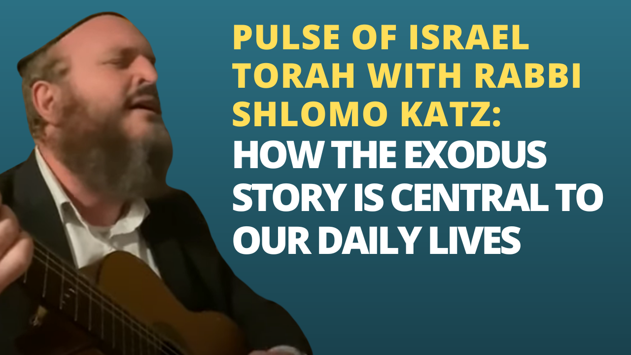 How the Exodus Story is Central to Our Daily Lives