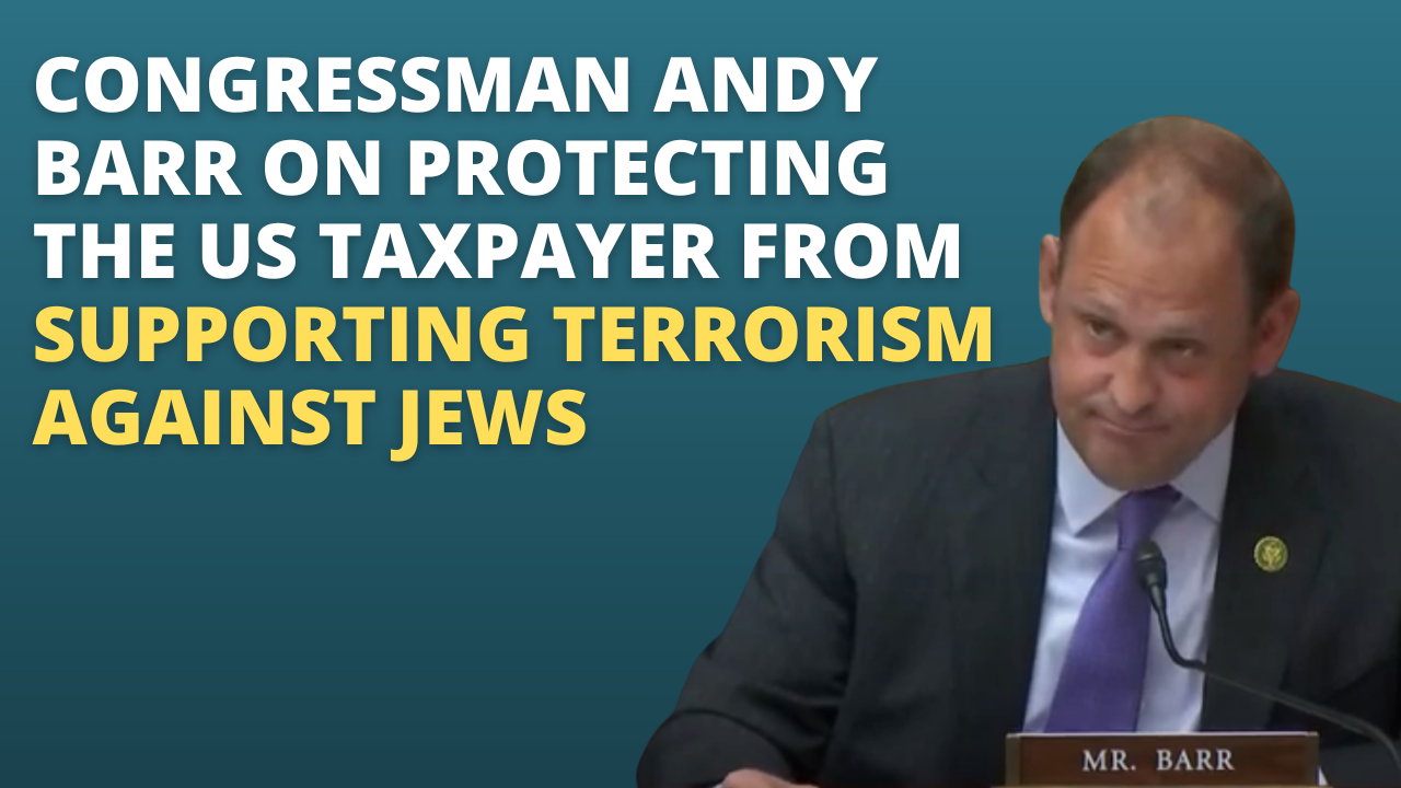 Andy Barr on Protecting the Taxpayers from Supporting Terrorism