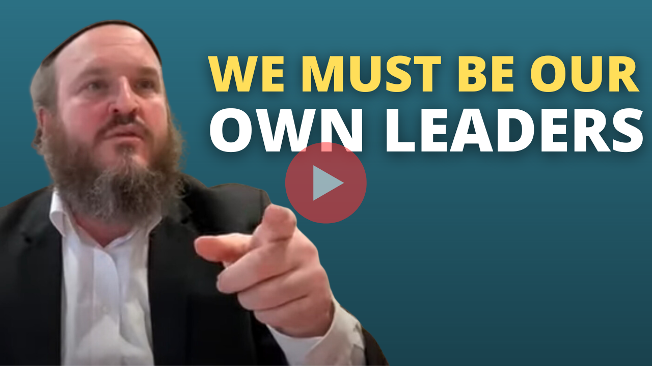 We Must be Our Own Leaders