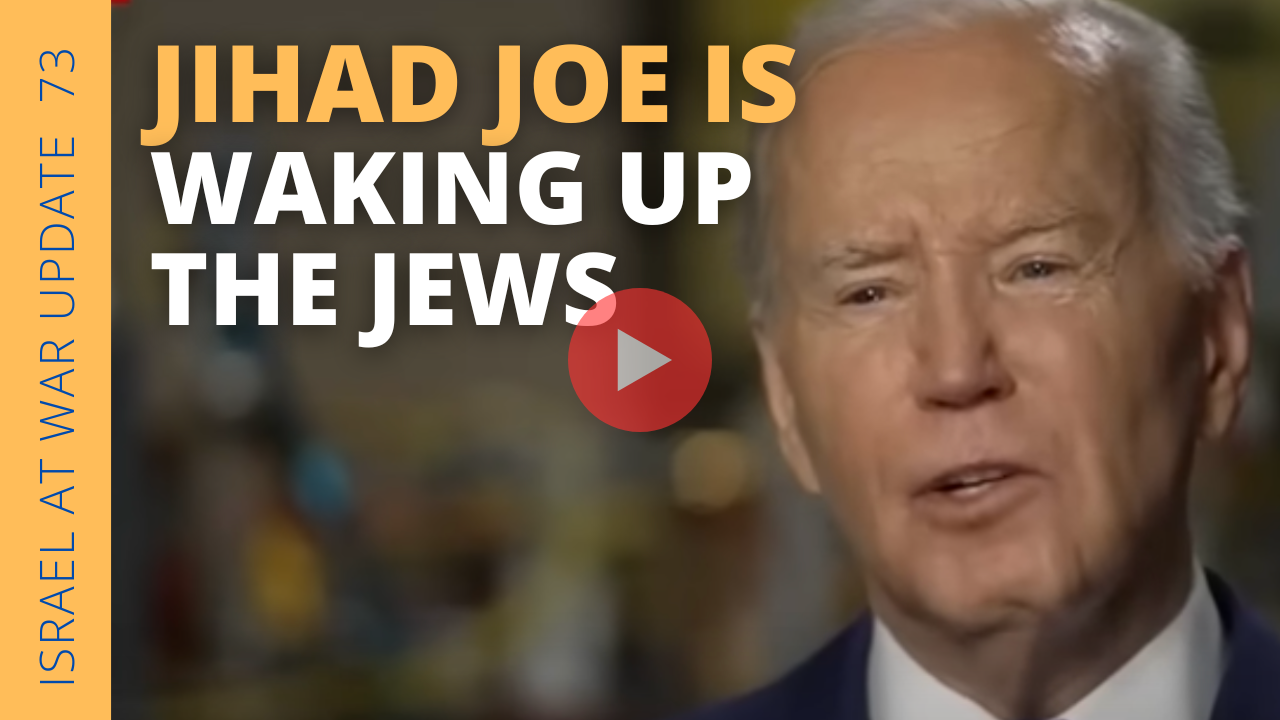 Jihad Joe is Waking Up the Jews