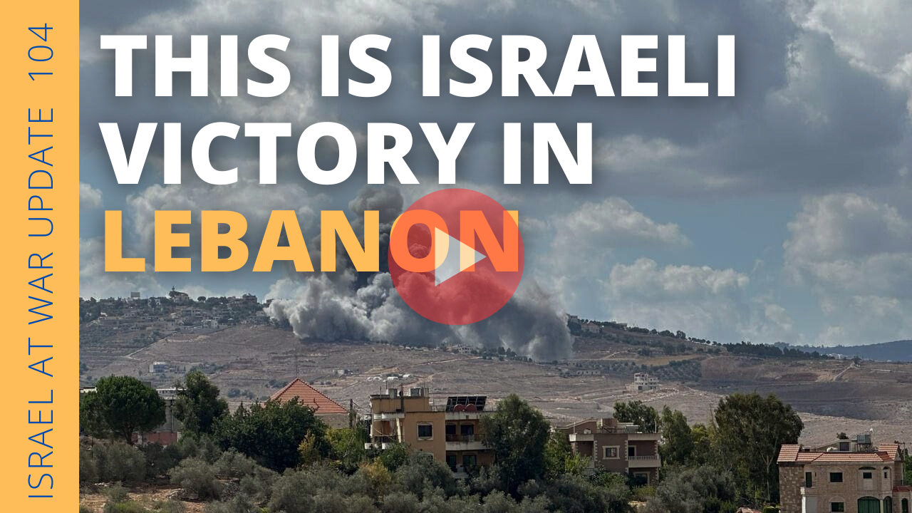 This is Israeli Victory in Lebanon