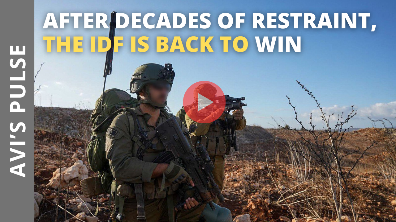 After Decades of Restraint, the IDF is Back to Win