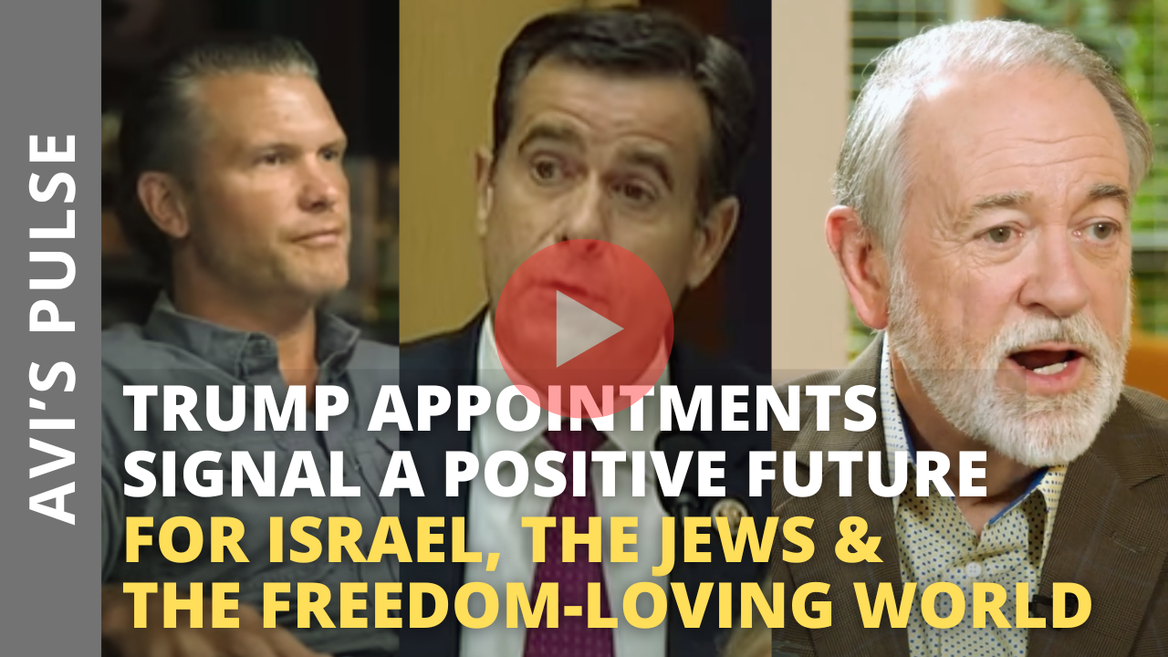 Trump Appointments Signal a Positive Future for Israel