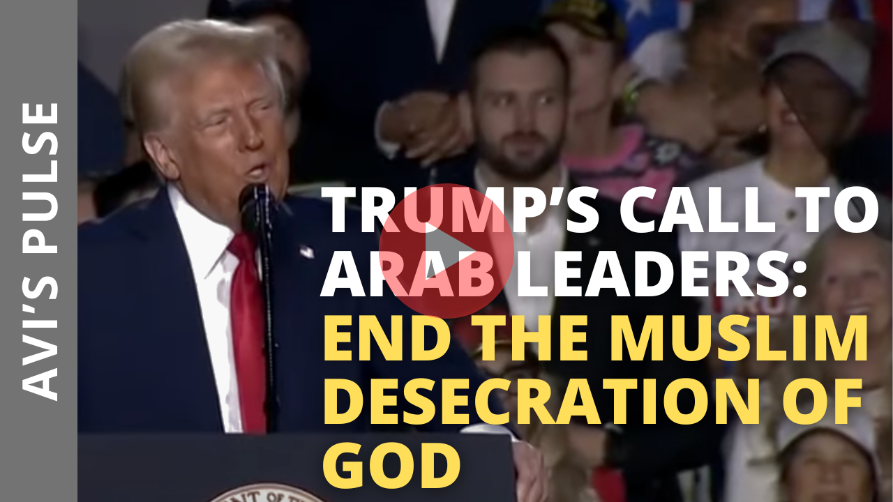 Trump: End the Muslim Desecration of God