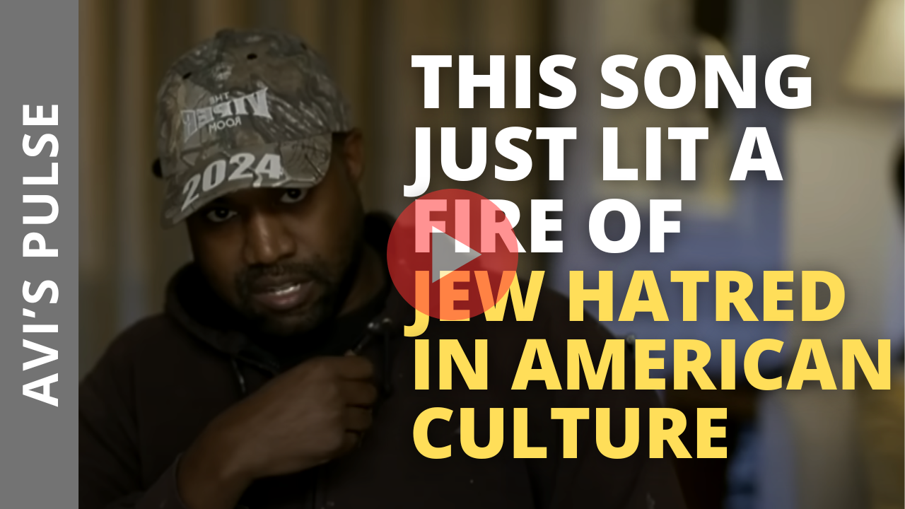 This Song Just Lit a Fire of Jew Hatred in American Culture