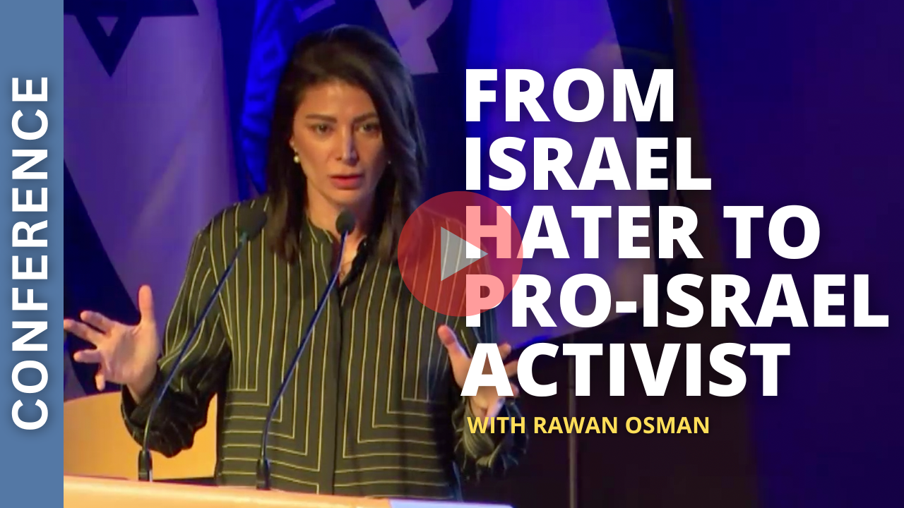From Israel Hater To Pro-Israel Activist